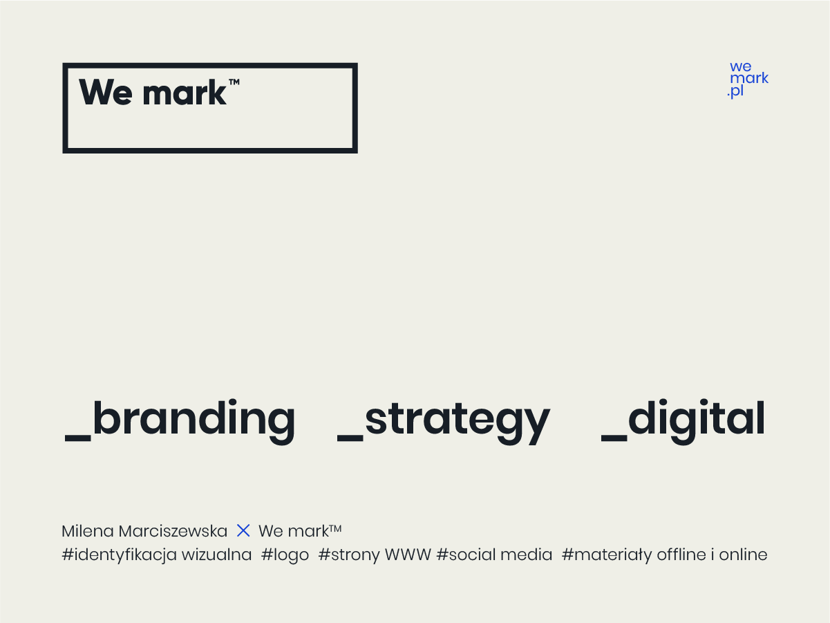 We mark - tworzymy skuteczne marki.